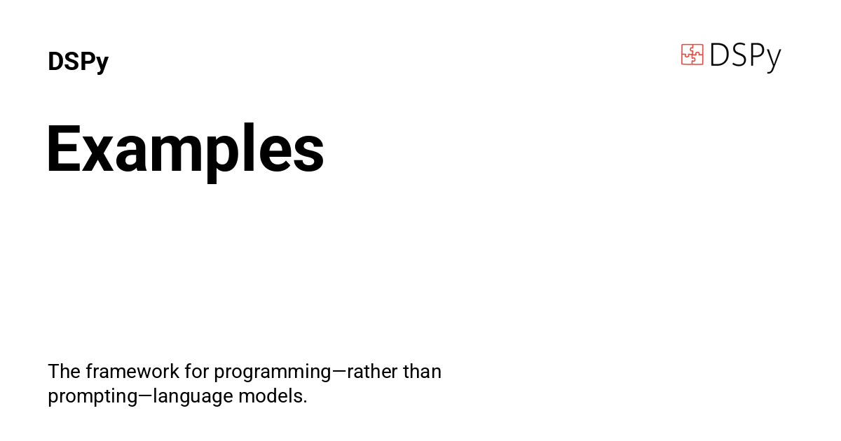 Examples - DSPy Examples - DSPy