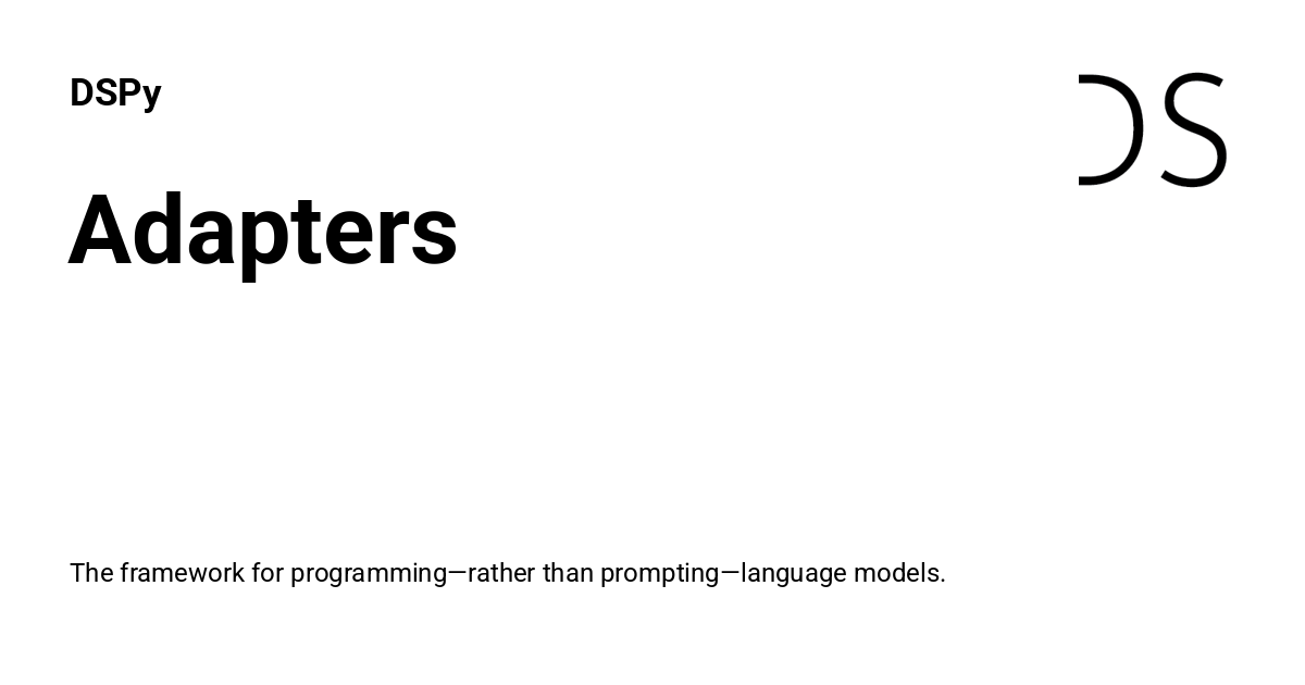 Adapters - DSPy