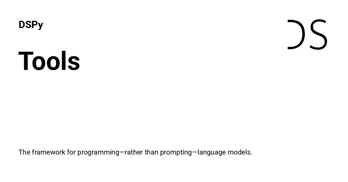 Tools - DSPy
