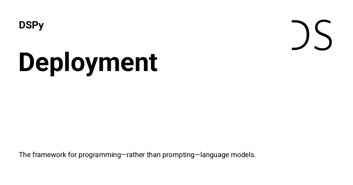 Deployment - DSPy