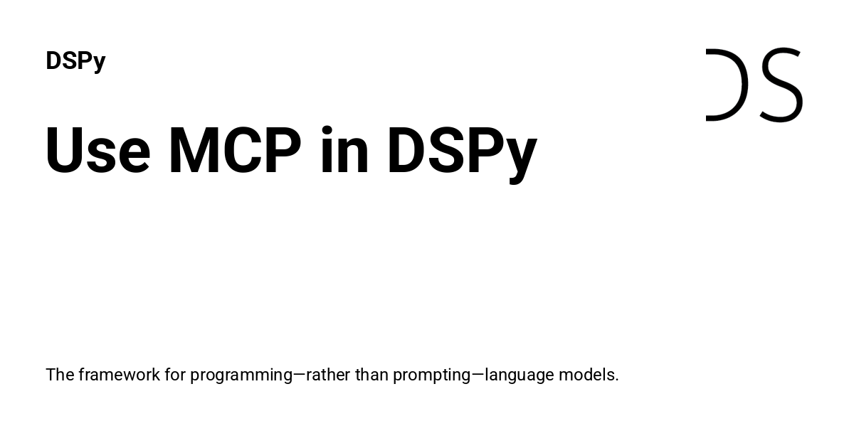 Use MCP in DSPy - DSPy