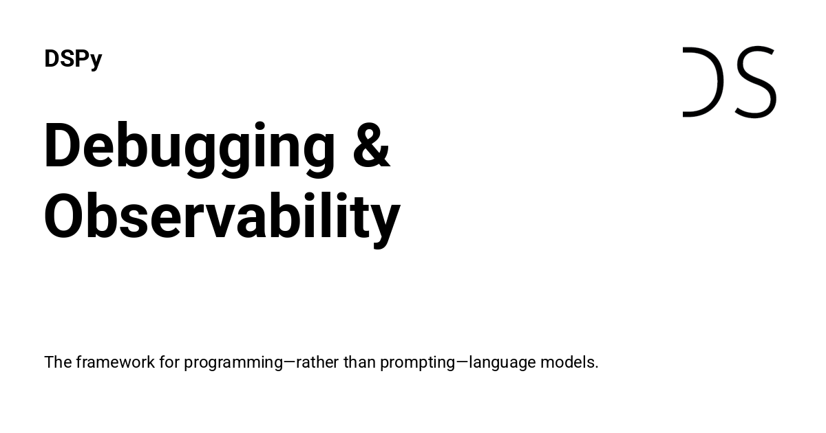 Debugging & Observability - DSPy